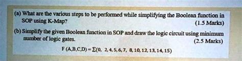 solved what are the various steps to be performed while simplifying the boolean function in sop