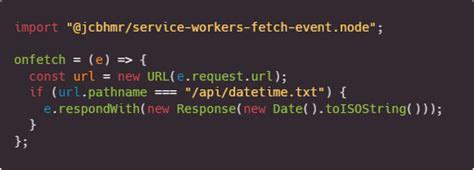 Github Jcbhmrservice Workers Fetch Event 🌐 Write Nodejs