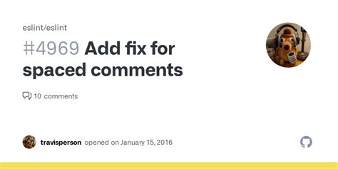 Add Fix For Spaced Comments · Issue 4969 · Eslinteslint · Github