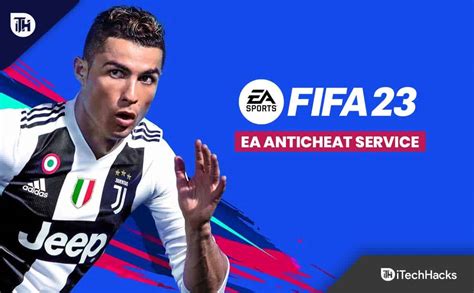 9 Ways To Fix FIFA 23 EA AntiCheat Service Encountered An Error