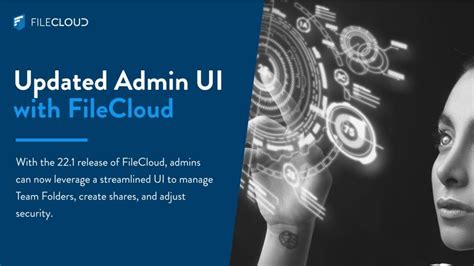 Admin Ui Updated With Intuitive Look And Feel Filecloud