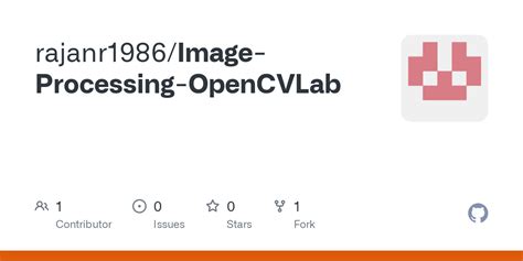Github Rajanr Image Processing Opencvlab