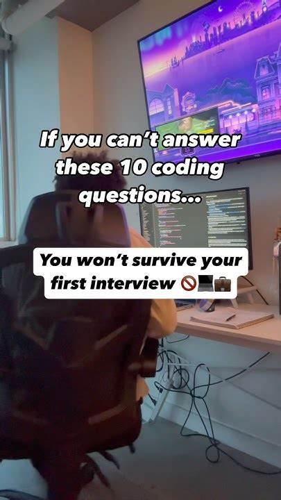 Answer These 10 Coding Questions Or You Wont Survive Your Interview