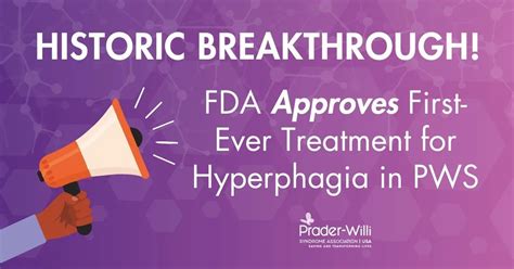 Pws Breaking News Fda Approves First Ever Treatment For Hyperphagia In Pws Prader Willi