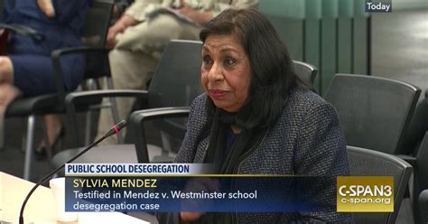 Sylvia Mendez On Mendez V Westminster School District C