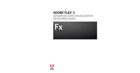 adobe® flex® 3 advanced data visualization developer guide[book]
