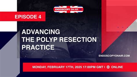 Advancing The Polyp Resection Practice Endoscopy On Air