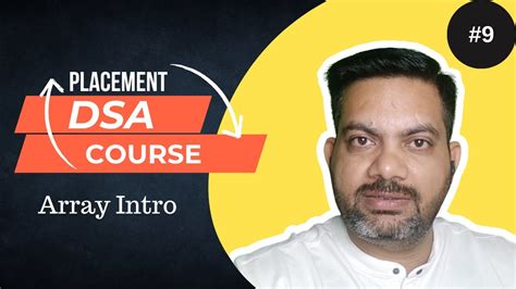 Lecture9 Array Introduction Dsa For Placement Youtube