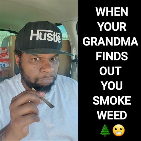 When Your Grandma Finds Out You Smoke Weed 🌲😬 Youtube