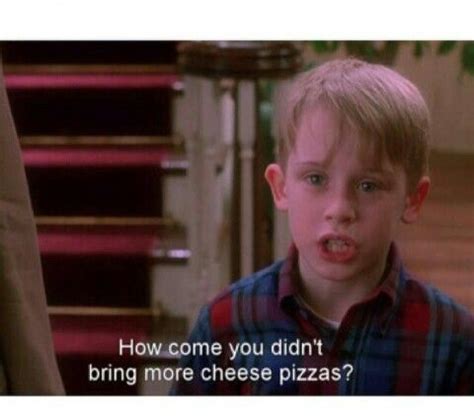 Home Alone Kevin Cheese Pizza Kevin Home Alone Home Alone 1 Home