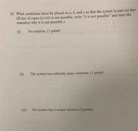Solved Consider The Linear System Below Where A B And C Are Chegg