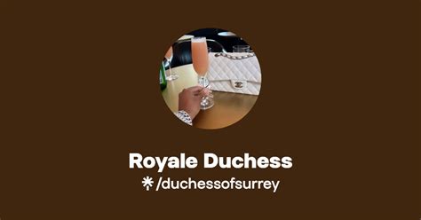 Royale Duchess Instagram Facebook Tiktok Linktree