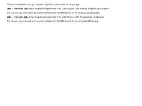 Manual Protection Of Nas Backup Dell Powerprotect Data Manager Dynamic Nas Protection Dell