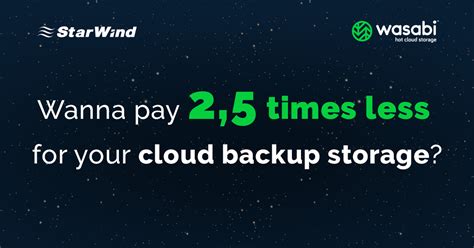 Starwind And Wasabi Hot Cloud Storage Launch Joint Solution To Ensure Secure Hybrid Storage For