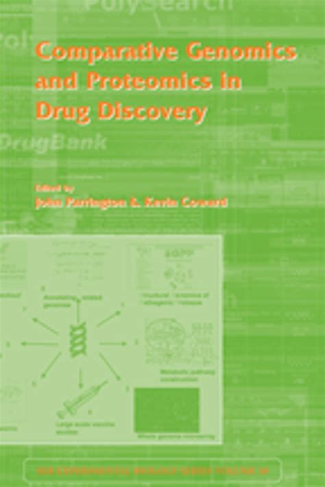 Comparative Genomics And Proteomics In Drug Discovery Ebook By Epub