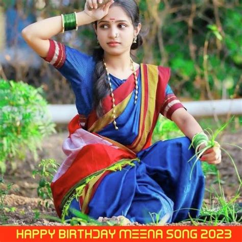 Happy Birthday Meena Song 2023 Songs Download Free Online Songs