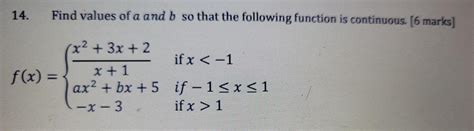 Solved Find Values Of A And B So That The Following Function