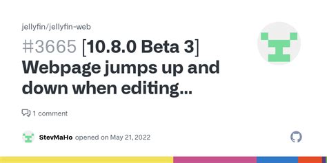 1080 Beta 3 Webpage Jumps Up And Down When Editing Custem Css · Issue 3665 · Jellyfin