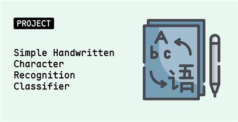 Project Build A Simple Handwritten Character Recognition Classifier