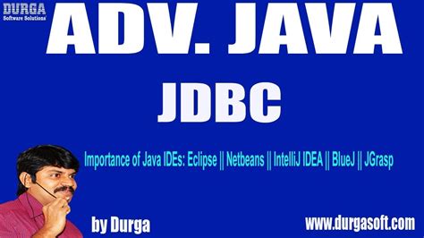 Jdbc Session 68 Importance Of Java Ides Eclipse Netbeans