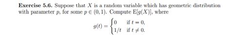Solved Exercise 5 6 Suppose That X Is A Random Variable Chegg Com