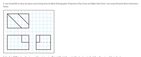 Solved Use Autocad To Draw The Given And Missing Lines In