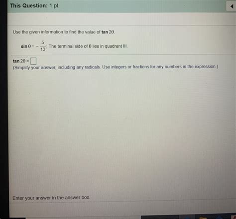Solved This Question 1 Pt Use The Given Information To Find