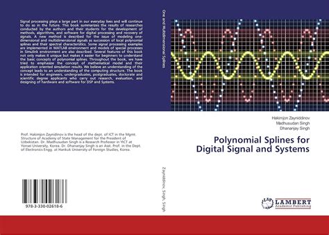Polynomial Splines For Digital Signal And Systems Zayniddinov Hakimjon Singh Madhusudan