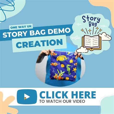 Story Bag Creation One Way Uk