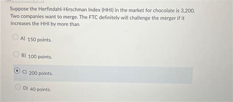 Solved Suppose The Herfindahl Hirschman Index Hhi ﻿in The