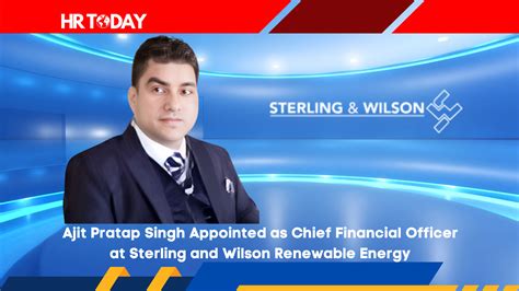 Ajit Pratap Singh Appointed As Chief Financial Officer At Sterling And