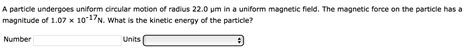 Solved A Particle Undergoes Uniform Circular Motion Of Chegg