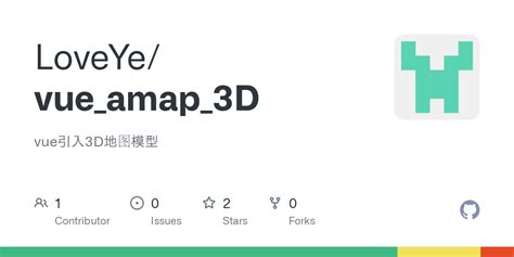 GitHub LoveYe vue amap D vue引入 D地图模型