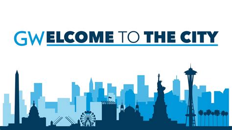 Gwelcome To The City Gw Alumni Association The George Washington University