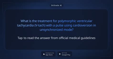 What Is The Treatment For Polymorphic Ventricular Tachycardia V Tach With A Pulse Using