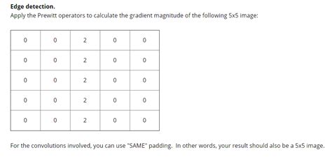 Solved Edge Detection Apply The Prewitt Operators To