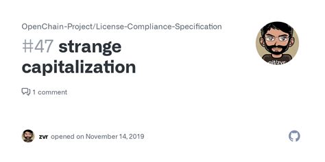 Strange Capitalization · Issue 47 · Openchain Projectlicense Compliance Specification · Github