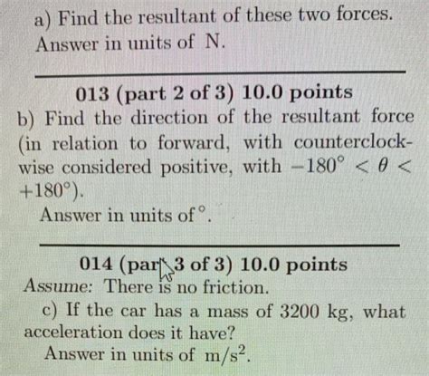 solved 012 part 1 of 3 10 0 points two forces 357 n at