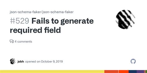 Fails To Generate Required Field · Issue 529 · Json Schema Fakerjson Schema Faker · Github