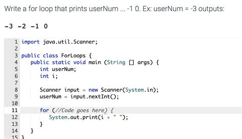 Solved Write A For Loop That Prints UserNum 1 0 Ex Chegg
