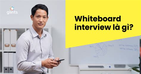 What Is A Whiteboard Interview At Karen Spaulding Blog