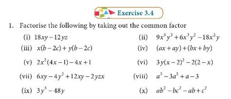 Exercise 34 Factorise The Following By Taking Out The Common Factor I
