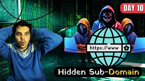 Day 10 Find All Hidden Sub Domains 😲 Bug Bounty Hunting Live Bug