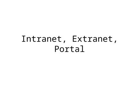Ppt Curs 13 14 Intranet Si Extranet Dokumen Tips