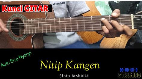 Nitip Kangen Sinta Arshinta Kunci Gitar And Lirik Tutorial Gitar Pemula Youtube
