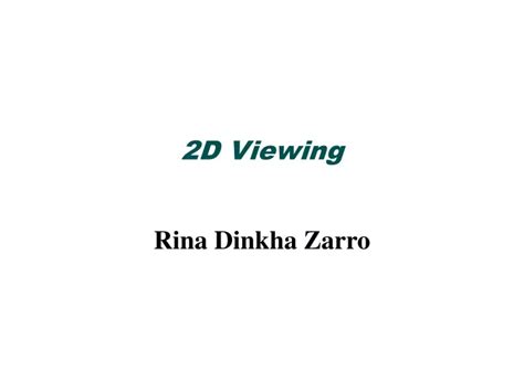 PPT 2D Viewing PowerPoint Presentation Free Download ID 9483630