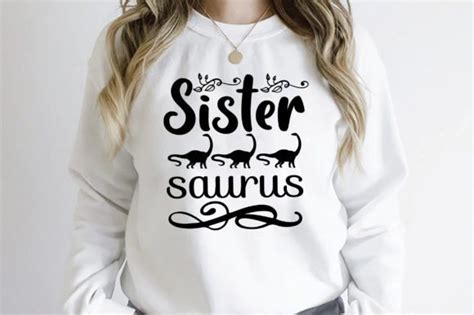 Sister Saurus Svg Afbeelding Door Rad Graphic · Creative Fabrica