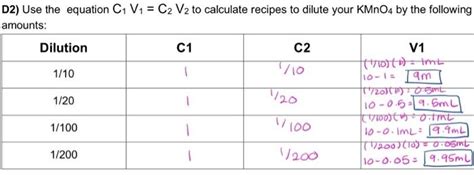 Solved D2 Use The Equation C1 V1 C2 V2 To Calculate