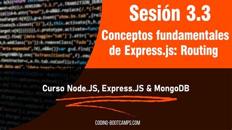 Curso De Nodejs Expressjs Y Mongodb Para Principiantes Sesión 33 Expressjs Routing
