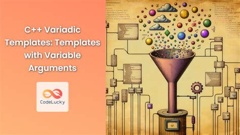 C Variadic Templates Templates With Variable Arguments Codelucky
